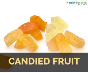 Candied Fruit facts and nutrition - Health Benefits