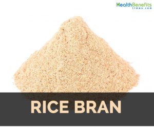 Facts and Benefits of Rice bran - Health Benefits