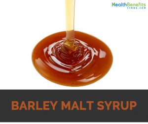 Barley Malt Syrup benefits and nutrition - Health Benefits