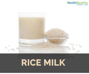 Rice Milk facts and nutrition - Health Benefits