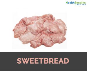 What is sweetbread and nutrition value - Health Benefits
