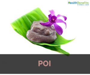 Health benefits of Poi - Health Benefits