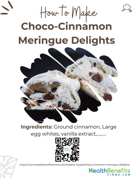 Choco-Cinnamon Meringue Delights | Health Benefits